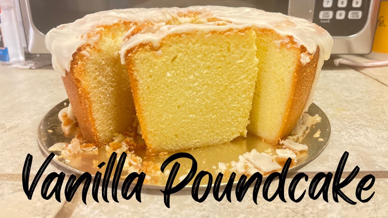 Buttermilk Poundcake Recipe | Vanilla Buttermilk Poundcake  (Old Fashioned)