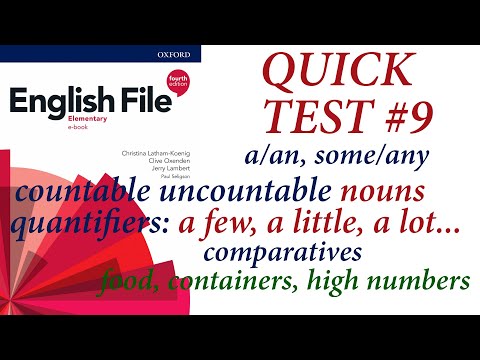 ef4 Englis File fourth edition tests ELEMENTARY Quick Test 9 SOME/ANY, COMPARATIVES, FOOD
