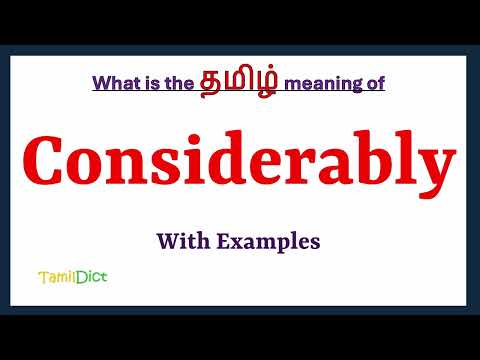 Considerably Meaning in Tamil | Considerably in Tamil | Considerably in Tamil Dictionary |