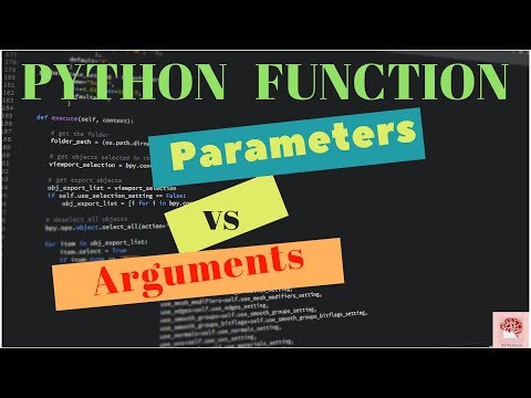 Parameter vs Argument In Python Function ( Python 3 Series of Basics | # 15 )