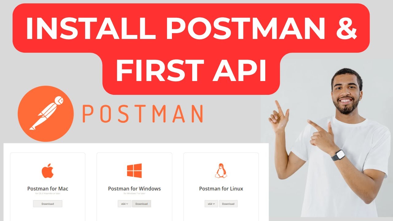How to Install Postman & Make Your First API Request