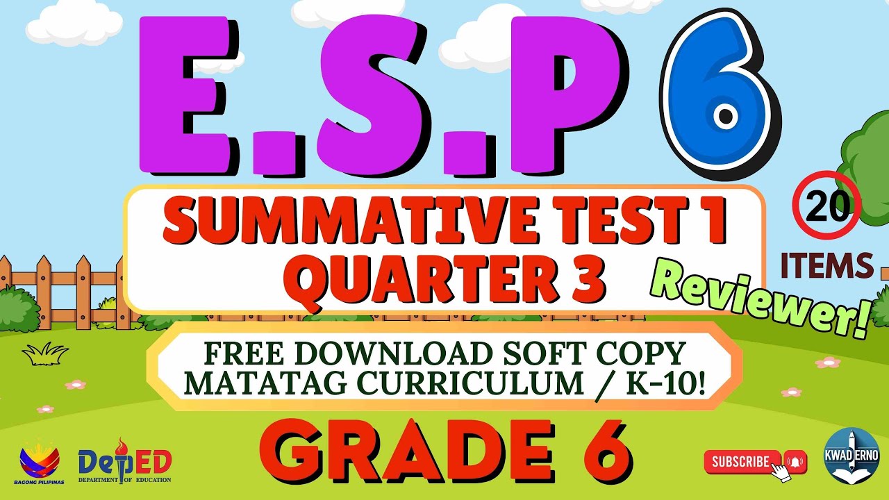 ESP 6 - QUARTER 3 - 1ST SUMMATIVE TEST - FREE PPT SOFTCOPY WITH ANSWER KEY #2025 #kwaderno #quiz