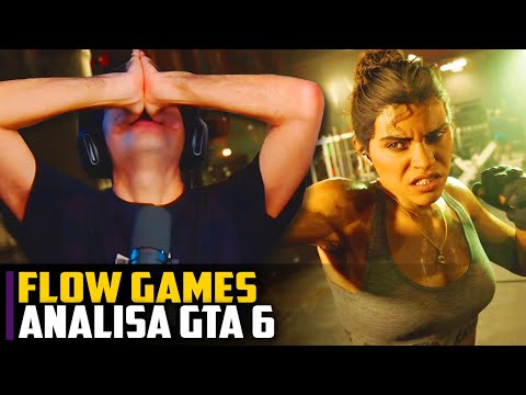 Flow Games ANALISA GTA 6