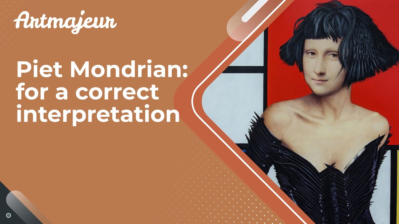 Piet Mondrian: for a correct interpretation
