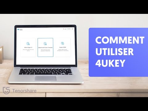 Comment utiliser Tenorshare 4uKey - logiciel de déverrouillage iPhone