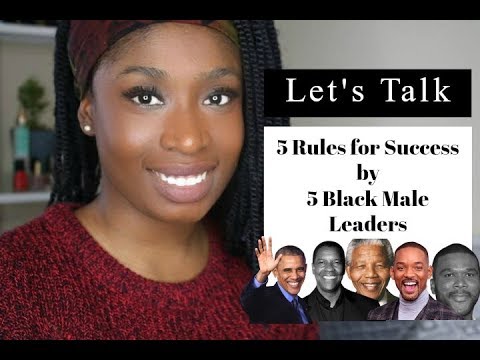 Let's Talk : 5 Rules for Success by 5 Black Male Leaders