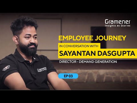 Employee Journey - in Conversation with Sayantan Dasgupta