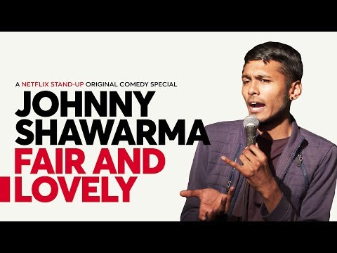 Johnny Shawarma: Fair and Lovely | Official Trailer [HD] | Netflix Stand-up