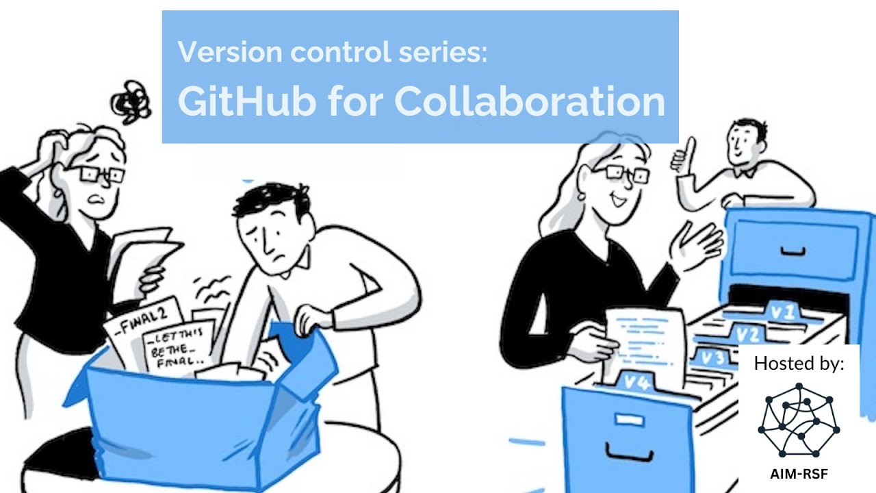 AIM RSF Version control workshops | GitHub for Collaboration