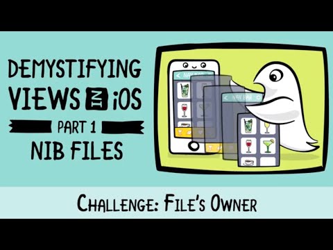 Learn Challenge File s Owner Introduction to Demystifying Views in iOS Video Tutorial Course ...