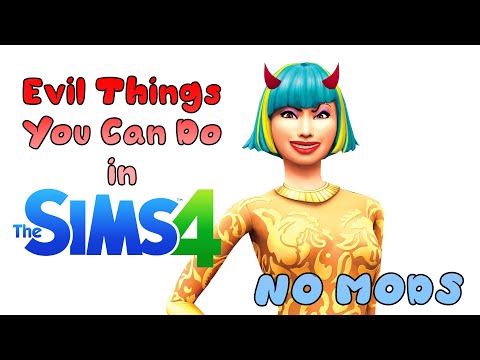 Evil Things You Can Do in The Sims 4 (Without Mods)