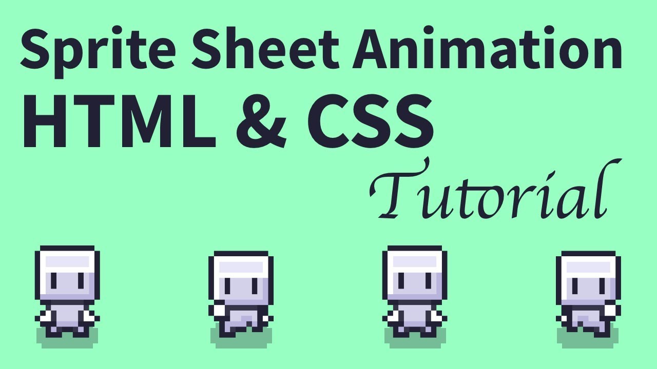 Sprite sheet animation tutorial with HTML and CSS