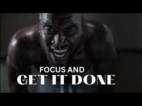 STAY FOCUSED - Life changing speech for success, students, athletes and working out