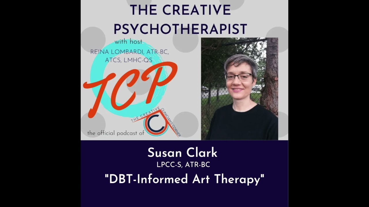 59. Susan Clark | DBT-Informed Art Therapy