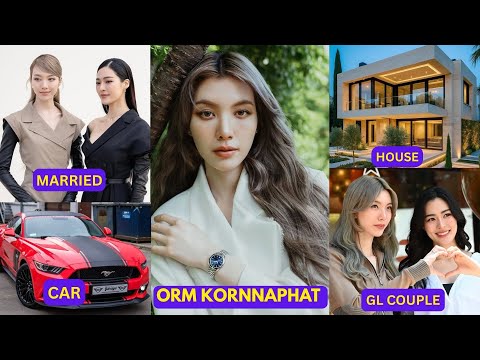 Orm Kornnaphat Biography 2025 🌟 Thai GL Queen | From Hotel Stars to The Secret of Us #roots&rise