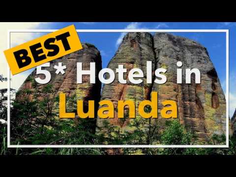 🔴 Best 5 star Hotels in Luanda, Angola