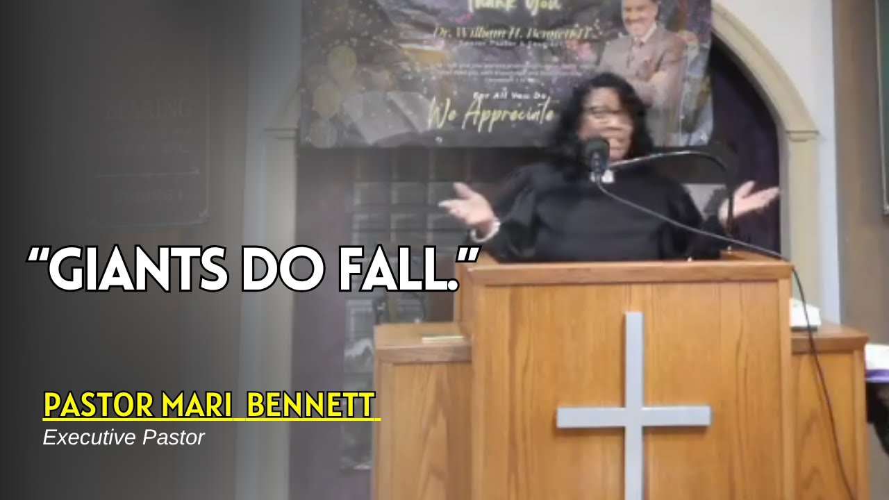 Giants Do Fall - Pastor Mari Bennett