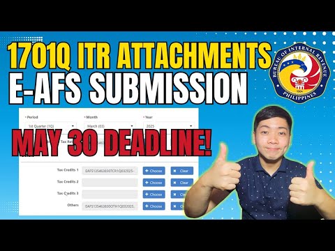BIR INCOME TAX RETURN - 1701Q 1st Quarter How to submit Attachments ONLINE using eAFS
