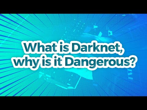 What is Darknet, Why it is Dangerous & How to Access Darkweb?