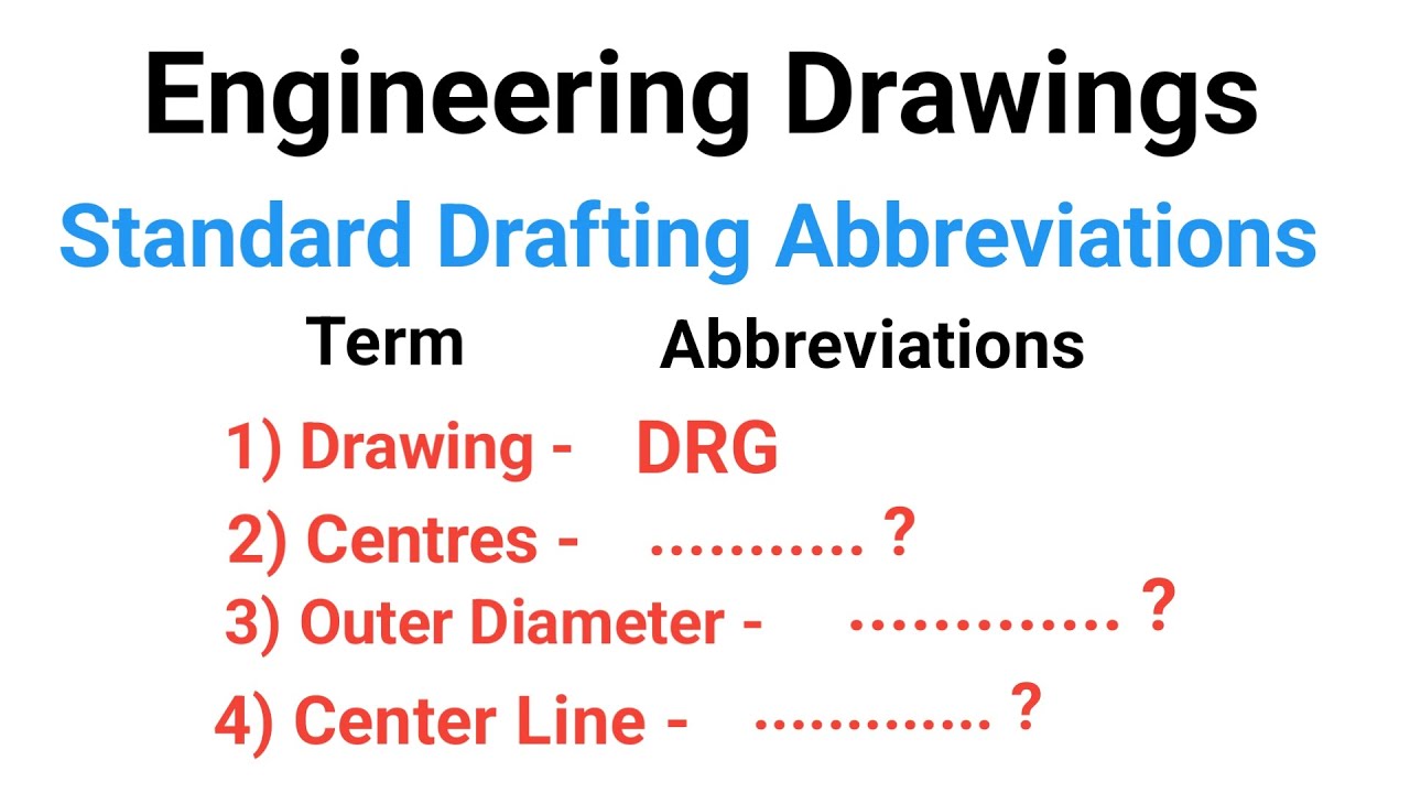 Engineering Drawing Standard Drafting Abbreviations