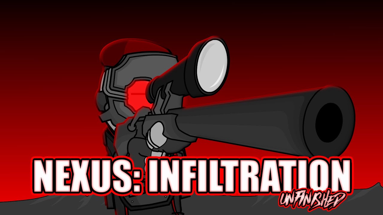 NEXUS: INFILTRATION(Cancelled) | Madness Combat