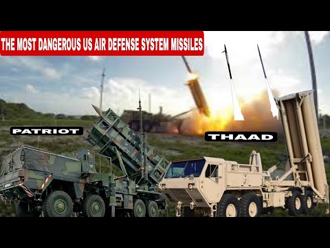 PATRIOT. THAAD AMERICAN AIR DEFENSE SYSTEM MISSILES