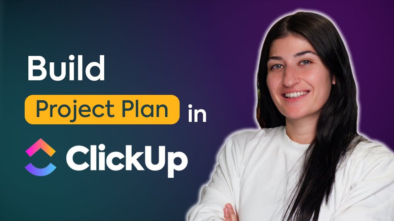 How to Create a Project Plan in ClickUp