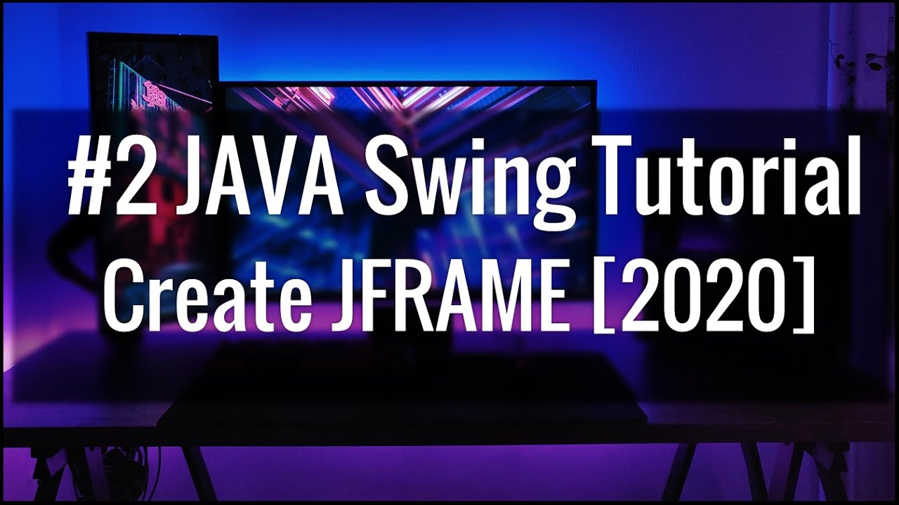 #2 How to Create JFrame Java Swing with GUI Software development tutorial 2021.