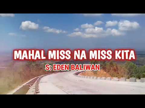 Mahal miss na miss kita Karaoke