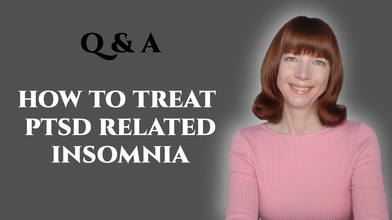 PTSD related insomnia