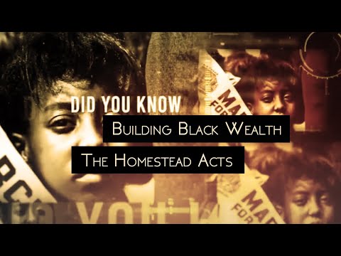 Did You Know: The Homestead Acts