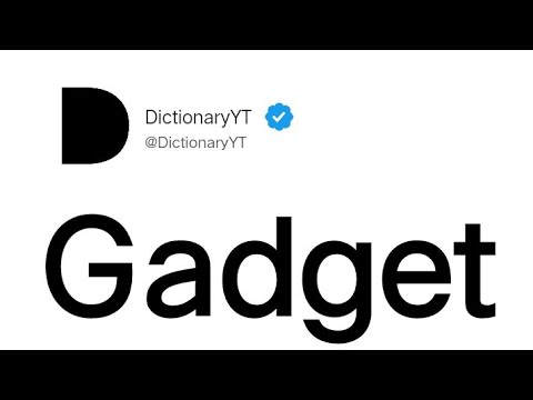 Gadget Meaning in English