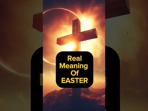 The Real Meaning of EASTER😮🤯 #shorts #easter #jesus #god #bible