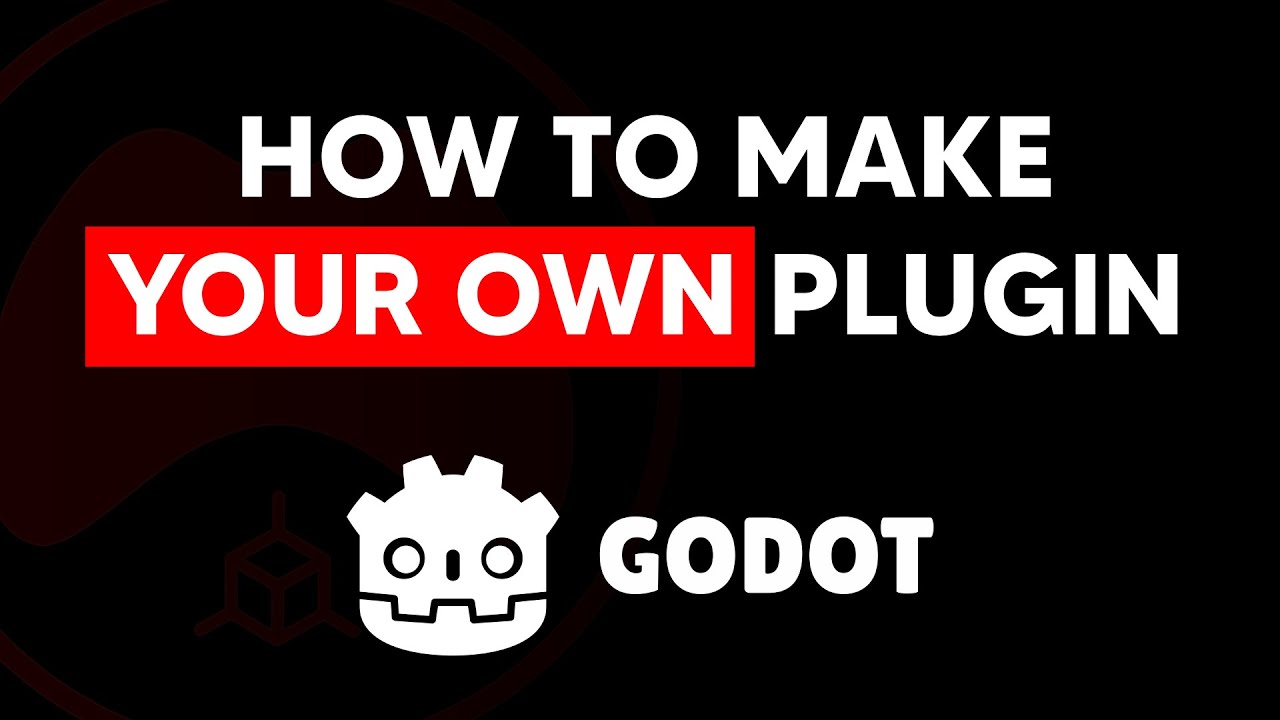 Your First Godot Plugin: Step-by-Step Guide