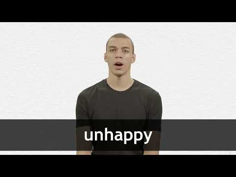 UNHAPPY definition and meaning | Collins English Dictionary