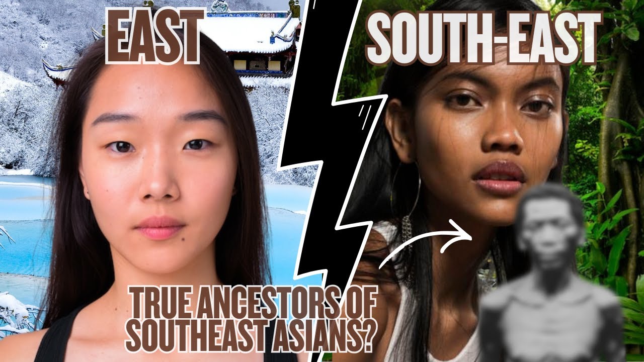 Why Do Southeast Asians Look Different From East Asians?