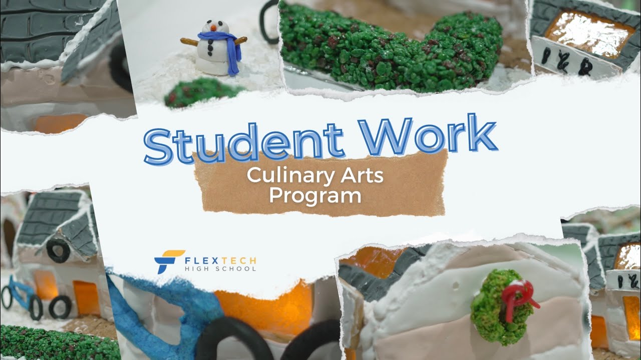 FlexTech High School Student Showcase - Culinary