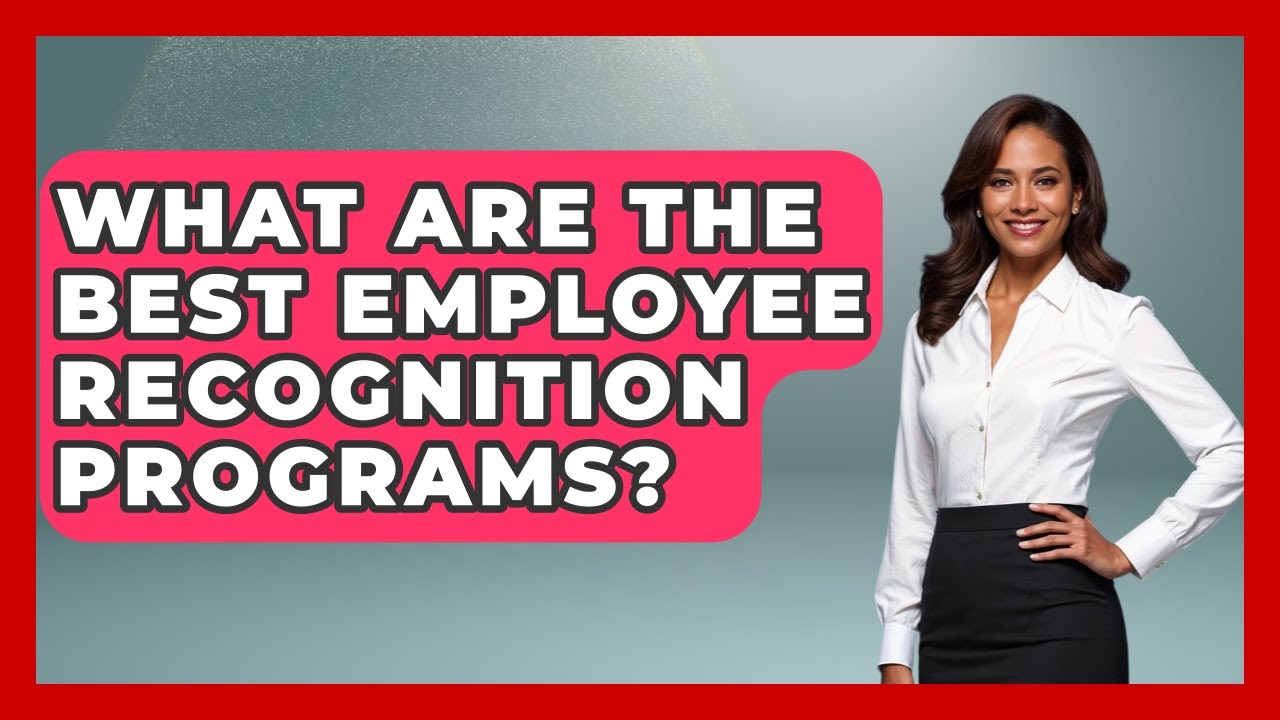 What Are The Best Employee Recognition Programs? - Office Wellness Insights