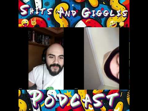๐Shits and ๐คฃGiggles Podcast (Part 9 Destination unknown ? )