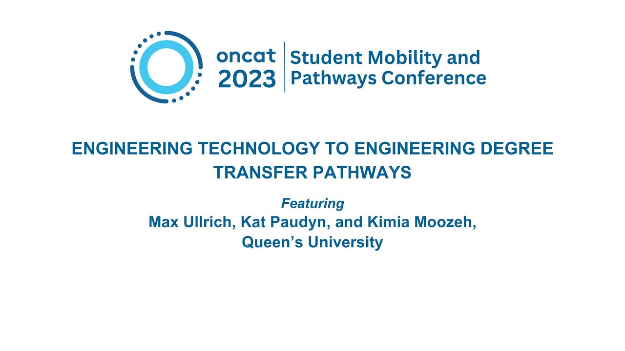 Student Mobility & Pathways Conference Series: Engineering Technology to Engineering Degree Pathways