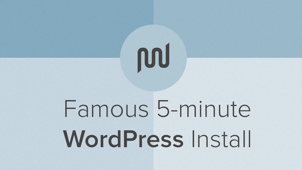 Famous 5 Minute WordPress Install Tutorial