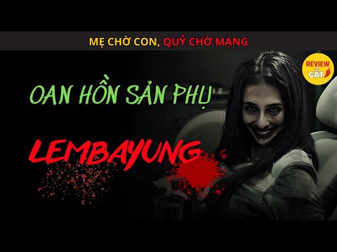 [Review Phim] LEMBAYUNG: Phim Kinh Dị HAY NHẤT Indonesia năm 2025 | Review Gắt