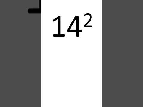 What is the square of 14 ?