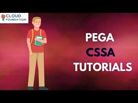 Pega CSSA Training | Pega CSSA course | Pega CSSA Tutorial | Cloudfoundation