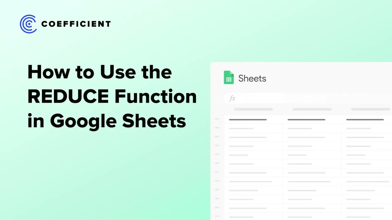 Google Sheets REDUCE Function: LAMBDA Array Formulas in Google Sheets