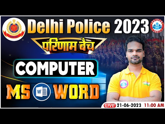 Understanding Microsoft Word for Delhi Police 2023: A Comprehensive ...