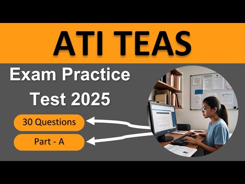 Free ATI TEAS Exam Practice Test 2025 – 30 Questions & Answers
