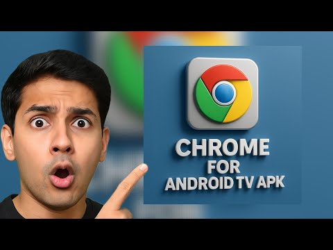 chrome for android tv apk