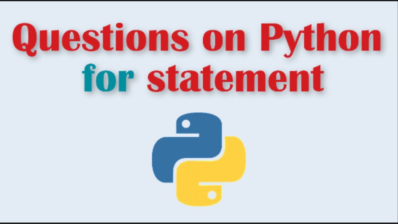 Python for Statement