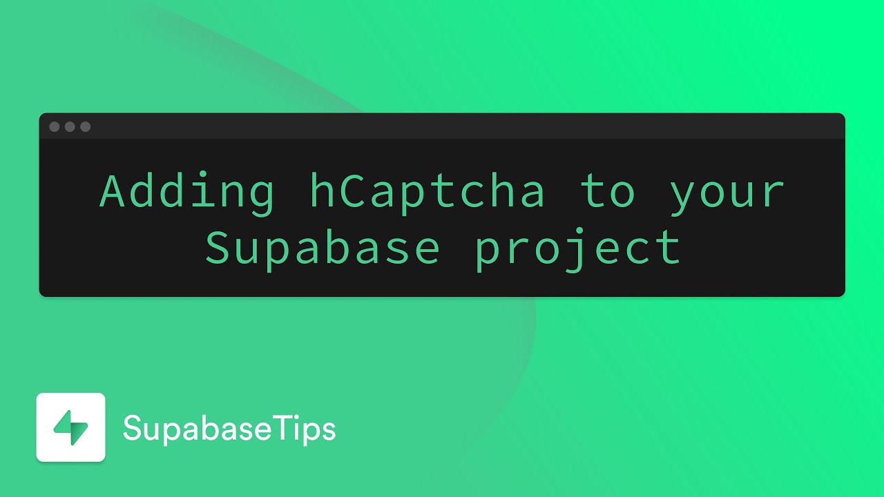 How to add hCaptcha to your Supabase project